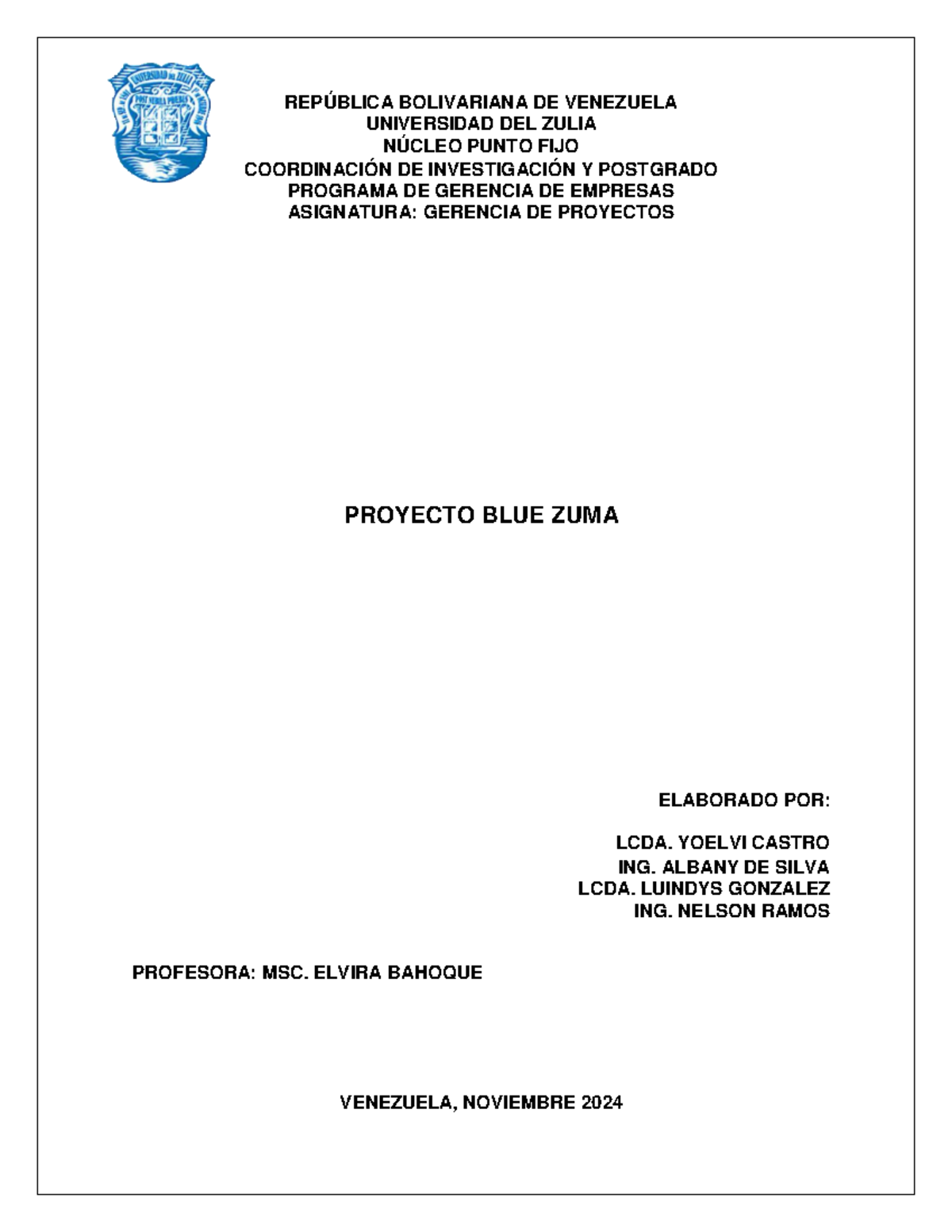 Proyecto Blue Zuma: Análisis y Programación de Recursos - GERENCIA DE ...