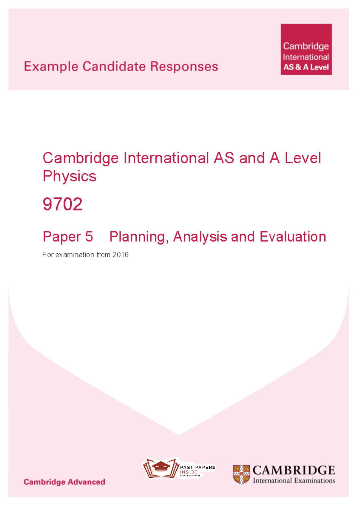 9702 Exam Candidate Responses Paper 5: Planning & Evaluation 2016 - Studocu