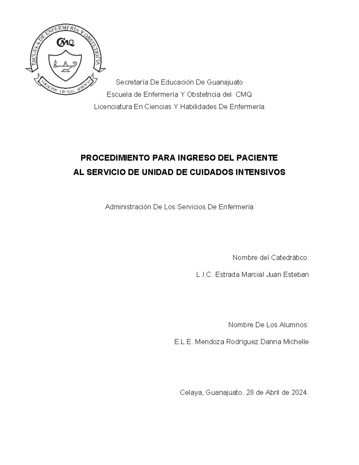 Procedimiento de Ingreso del Paciente a UCI - Lic. en Enfermería - Studocu