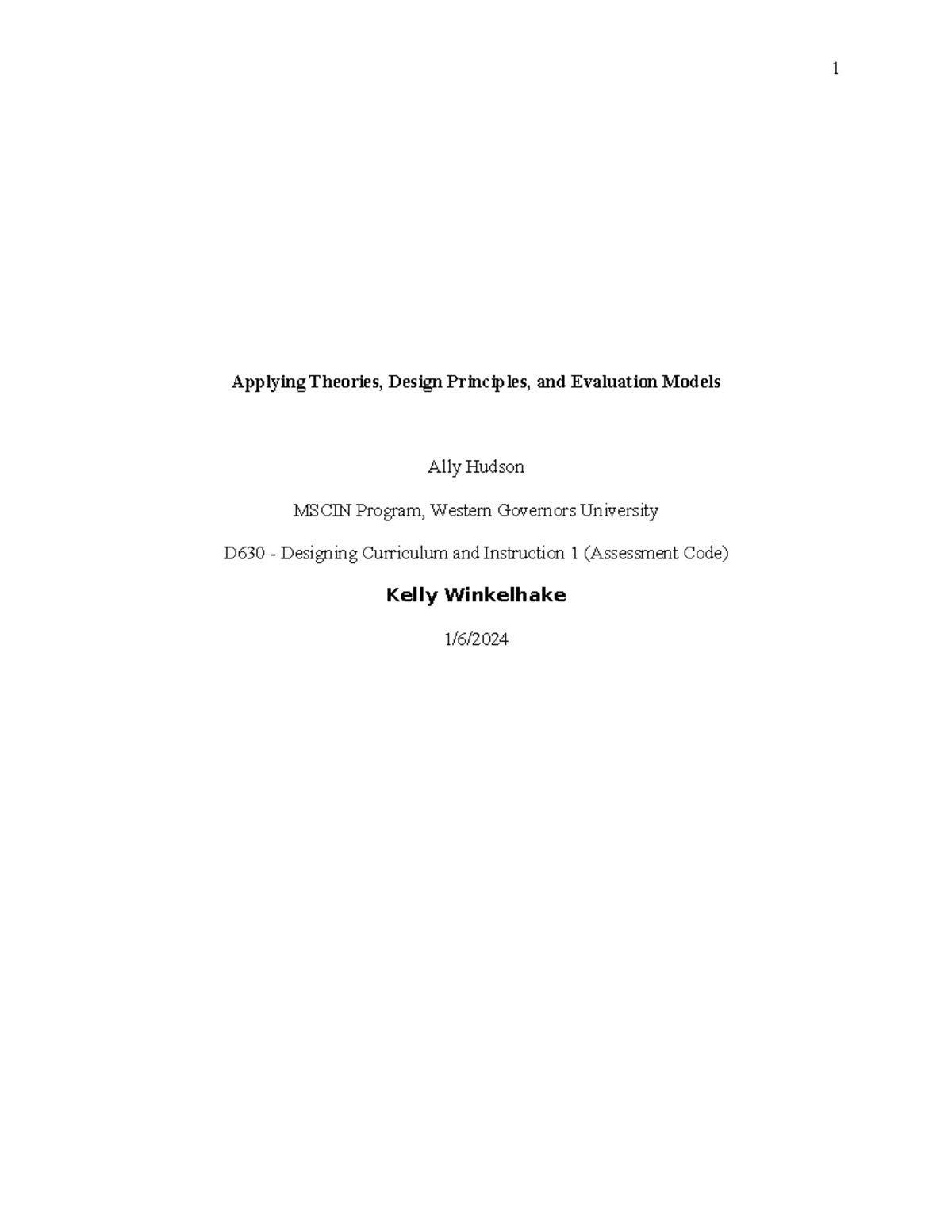 D630 Task 2 - Curriculum Design & Evaluation of Everyday Mathematics ...