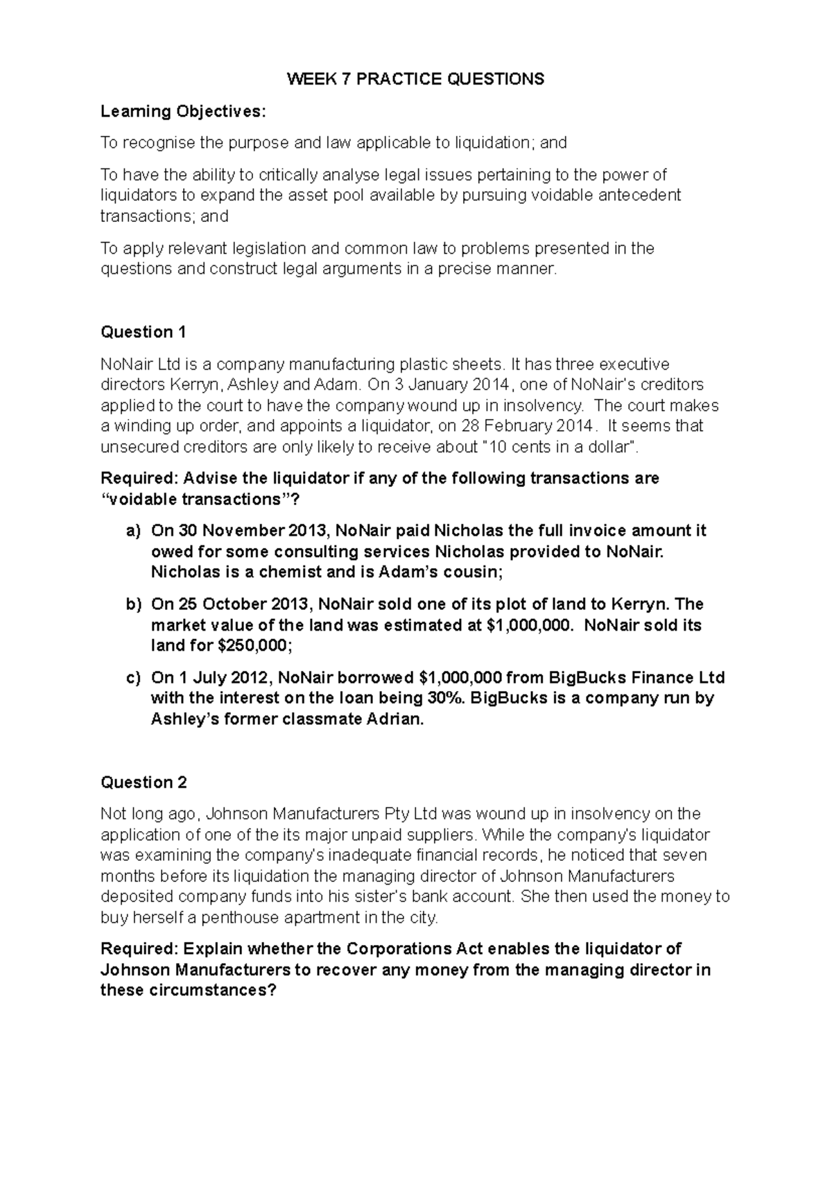 Week 7 Activities - WEEK 7 PRACTICE QUESTIONS Learning Objectives: To ...