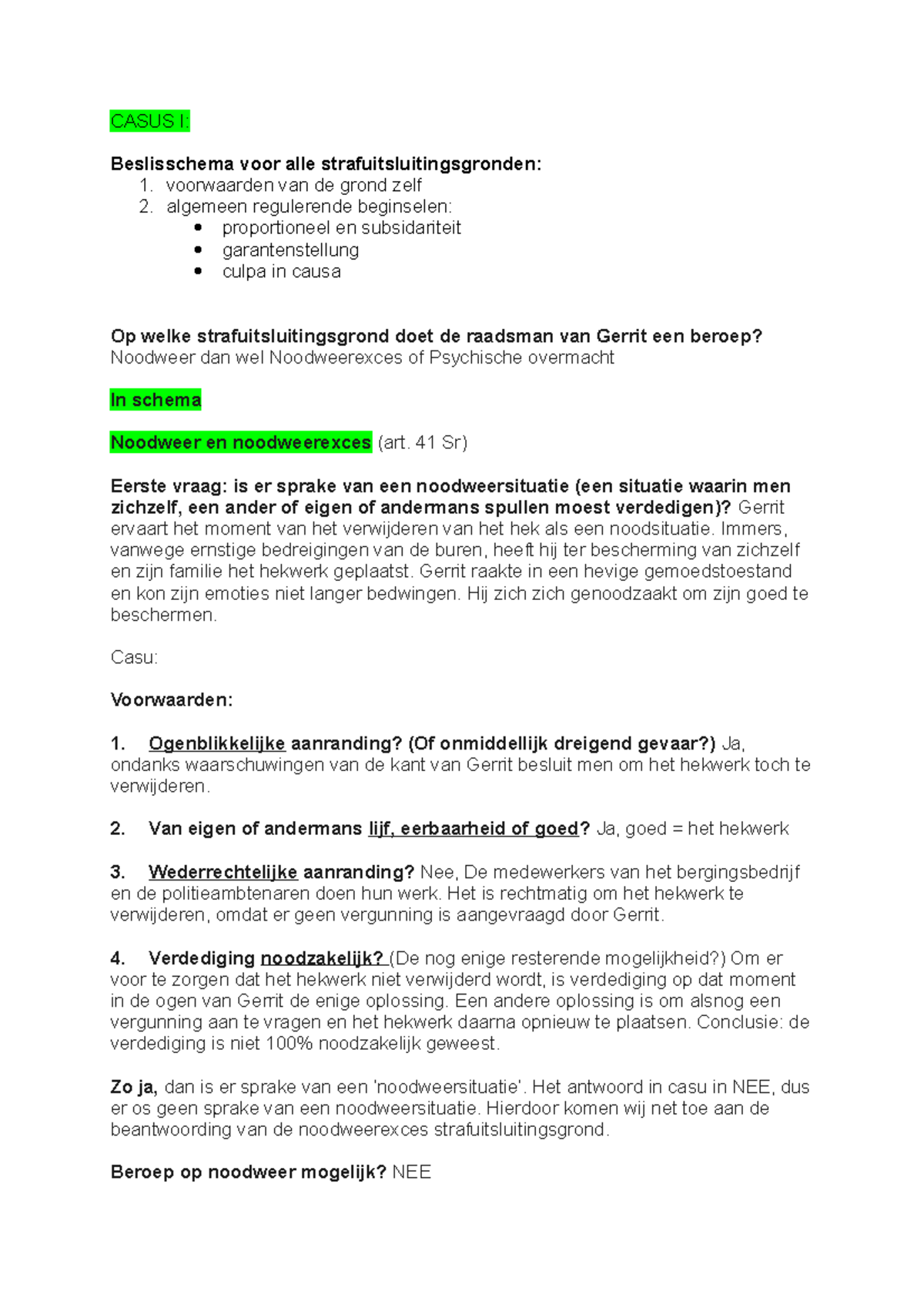 Strafrecht week 7 wg (strafuitsluitingsgrond) - CASUS I: Beslisschema ...