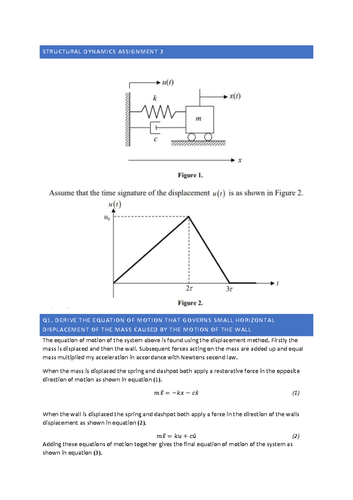 Structural Dynamics Assignment 3: Deriving Motion Equations and Displacement - Studeersnel