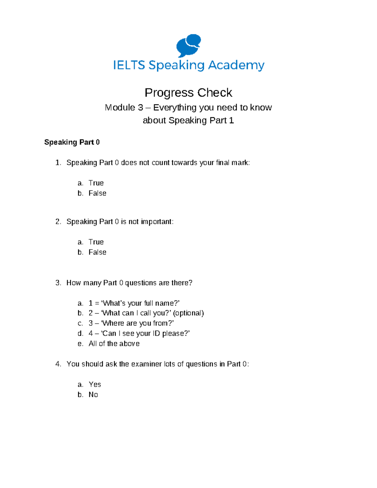 Progress Check: Speaking Academy Module 3 Overview and Tips - Studocu