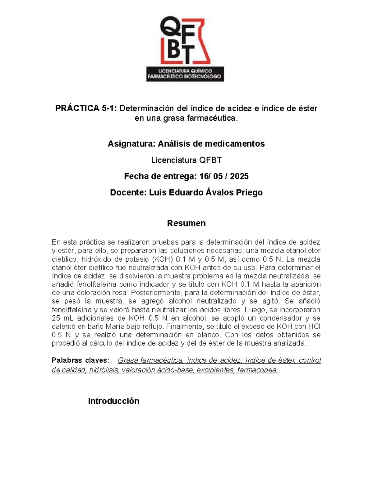 Práctica 5.1 Análisis de medicamentos - PRÁCTICA 5-1: Determinación del índice de acidez e ...