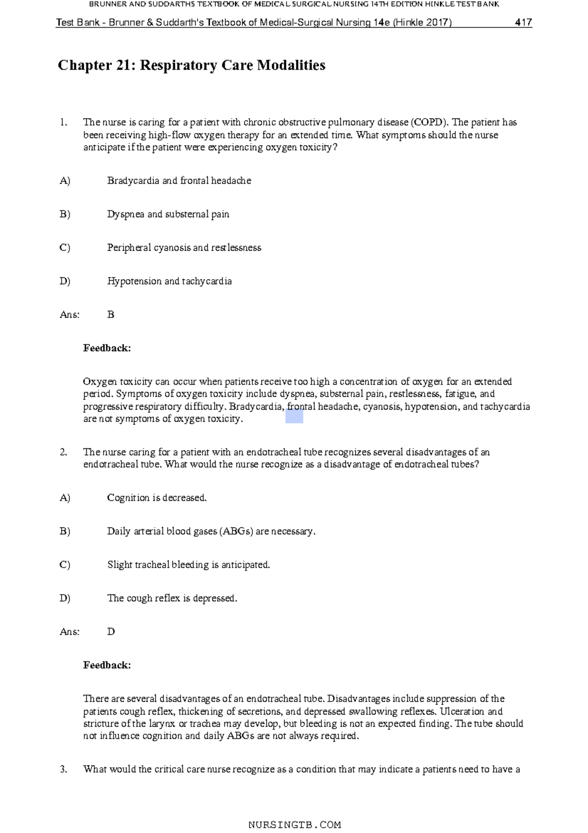 Ch 21 - NOTES - Chapter 21: Respiratory Care Modalities 1. The nurse is ...