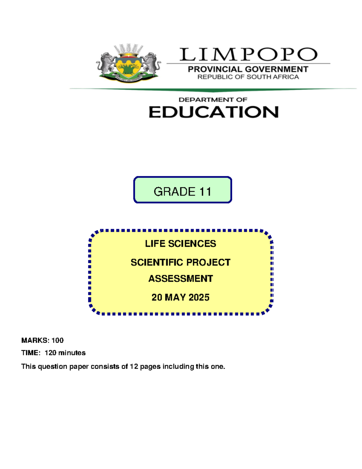 2025 05 20 NSC Gr11 Life Sciences Project Assessment QP - Studocu