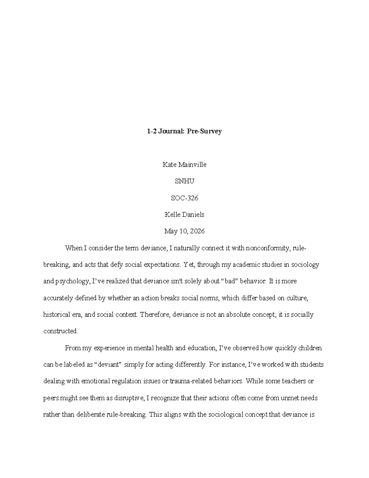 SOC-326 Journal 1: Understanding Deviance and Social Norms - Studocu