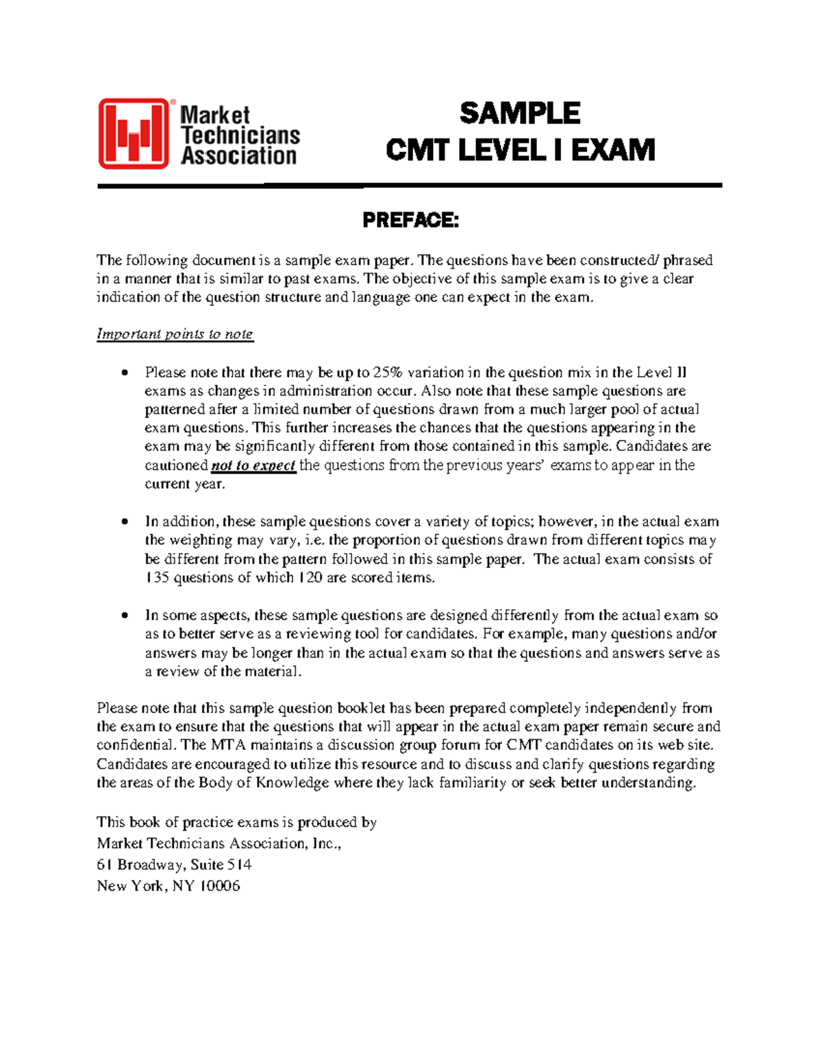 Sample CMT Level I Mockexam - SAMPLE CMT LEVEL I EXAM PREFACE: The ...