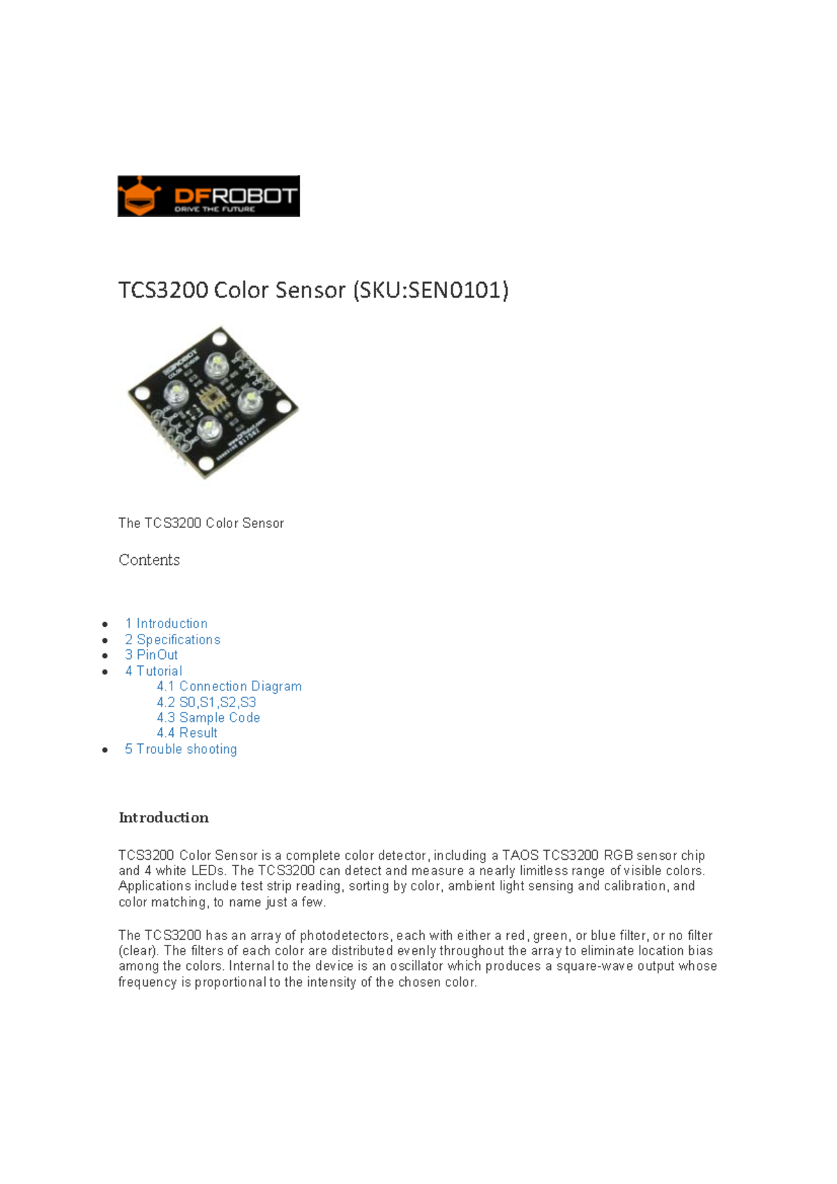 Colour Sensor File - TCS3200 Color Sensor (SKU:SEN0101) The TCS3200 Color Sensor Contents 1 ...