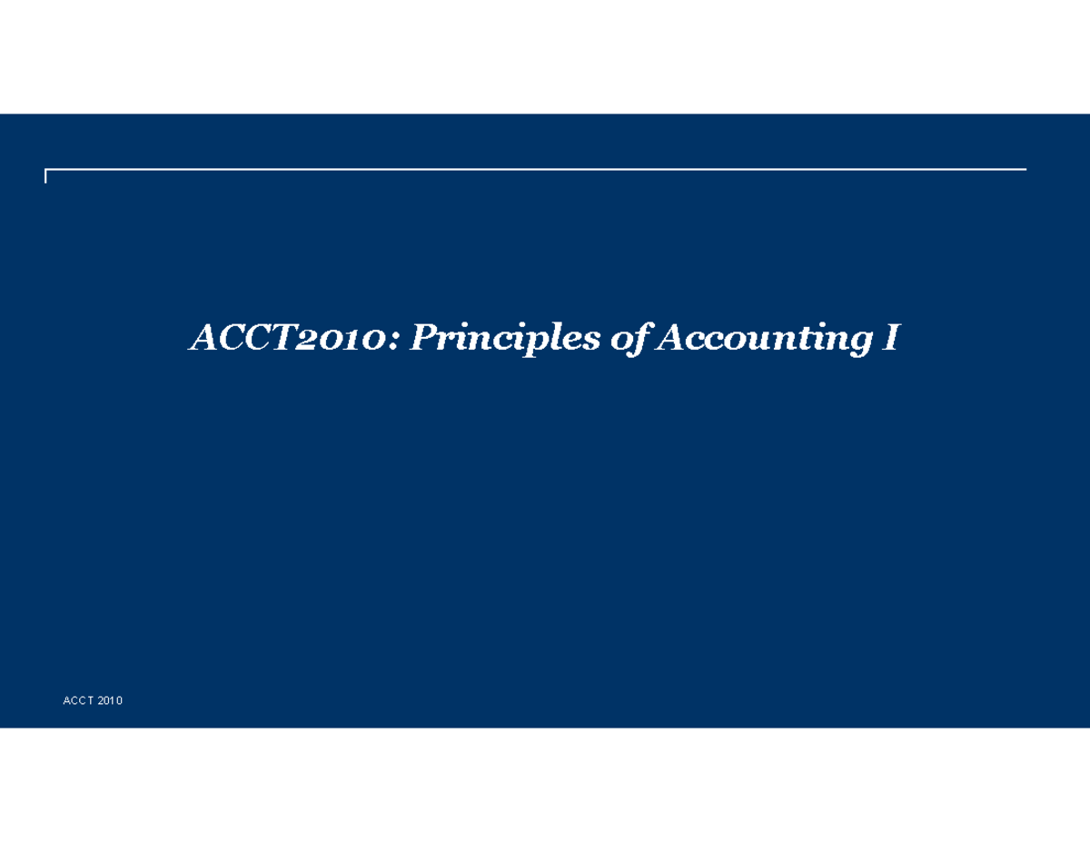 ACCT2010: Principles of Accounting I - Lecture on COGS & Inventory ...