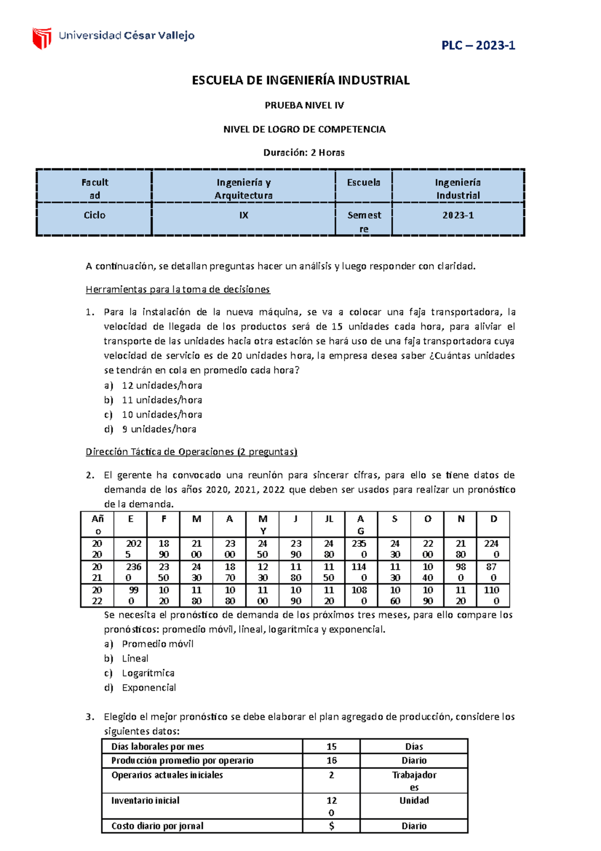 Prueba DE Nivel DE Logro IV - PLC – 2023- ESCUELA DE INGENIERÍA INDUSTRIAL PRUEBA NIVEL IV NIVEL ...