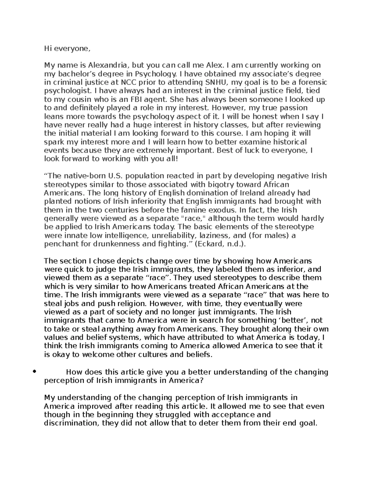 MAT 240 - Discussion 1-1 - Hi Everyone! I have been at SNHU for almost ...