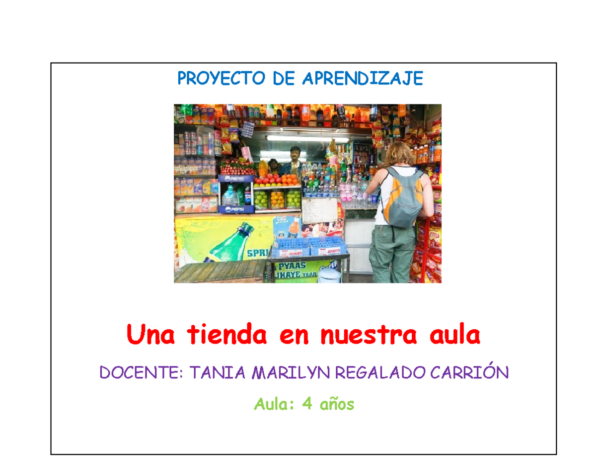 Proyecto de Aprendizaje: "Una Tienda en Nuestra Aula" - INICIAL - Studocu