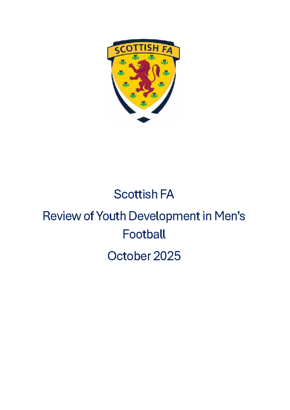 Scottish FA Youth Development Review in Men's Football - Oct 2025 - Studocu