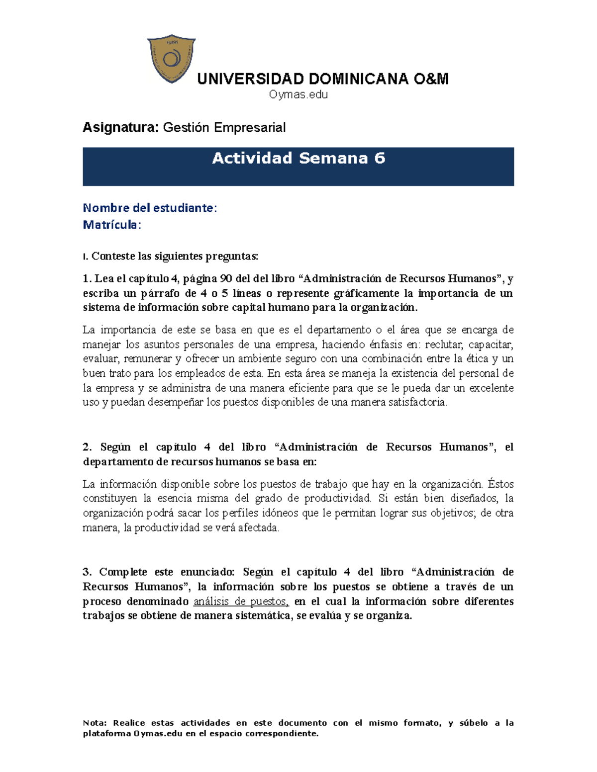Actividad Semana 6 Gestión Empresarial - Oymas Asignatura: Gestión ...