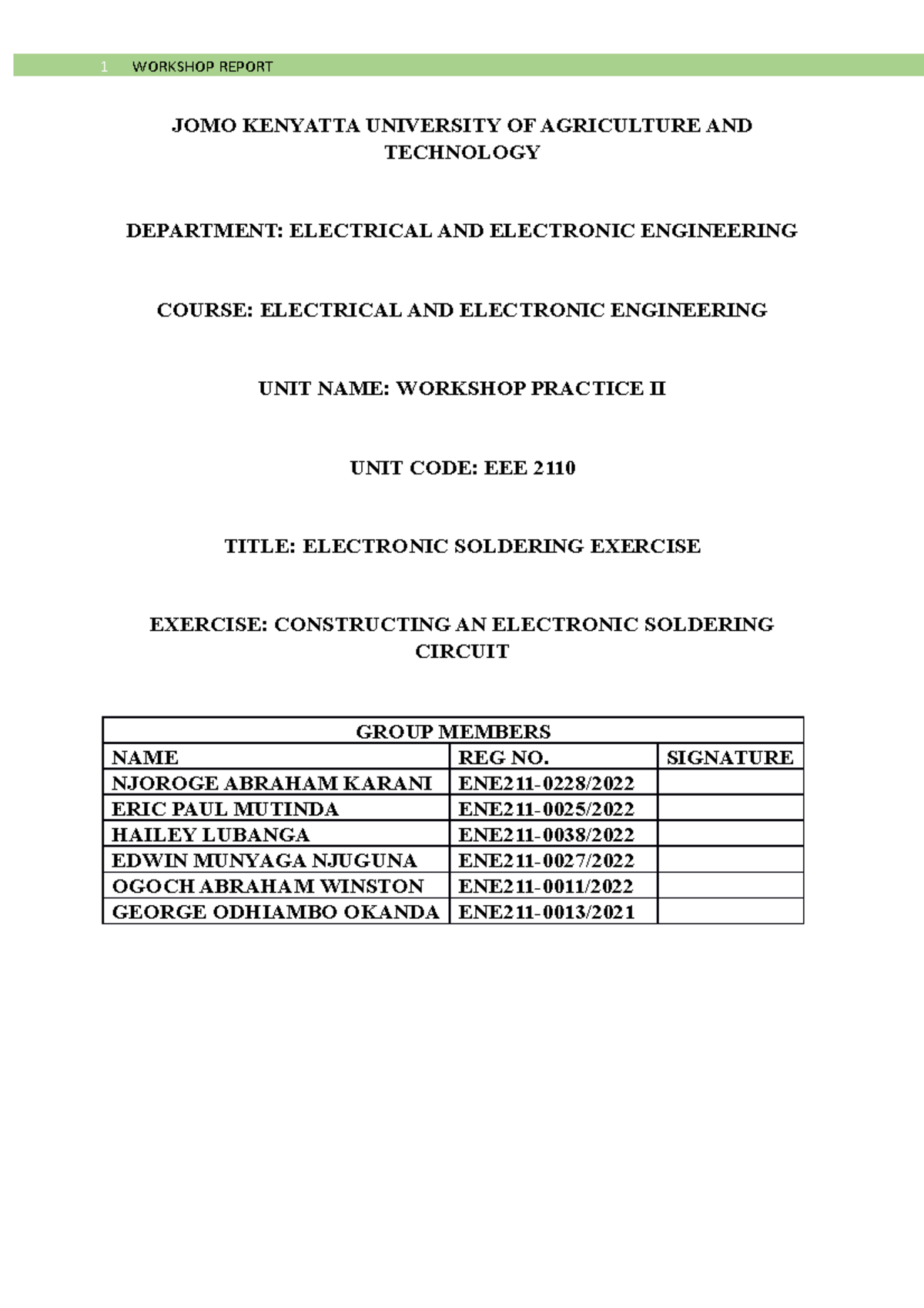 Workshop Report 2: Electronic Soldering Circuit (EEE 2110) - Studocu