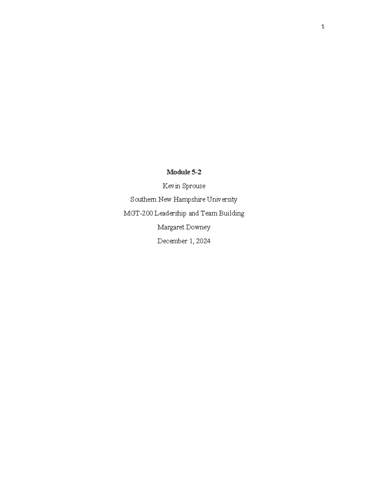 Module 5-2 - Team Management Plan - 1 Module 5- Kevin Sprouse Southern ...