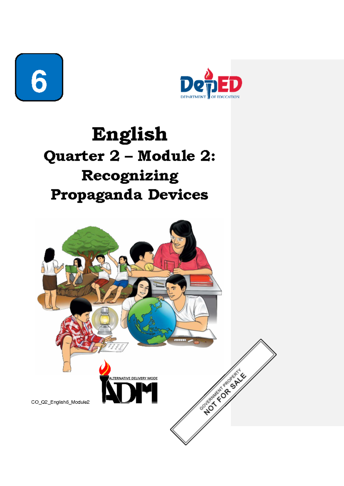 English 6 Q2 Module 2 - Understanding Propaganda Devices and Biases ...