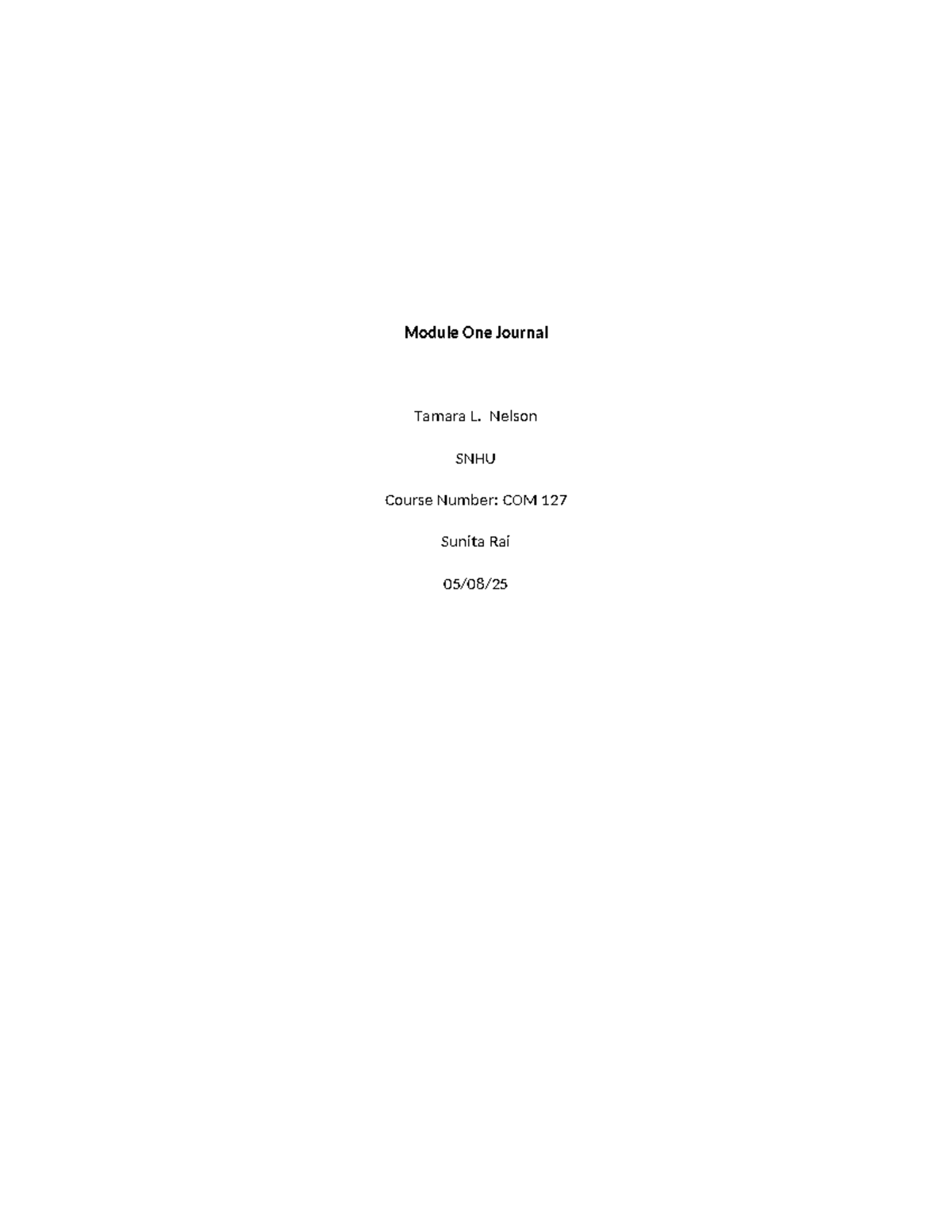 Module One Journal: Communication Strengths & Career Aspirations - COM ...