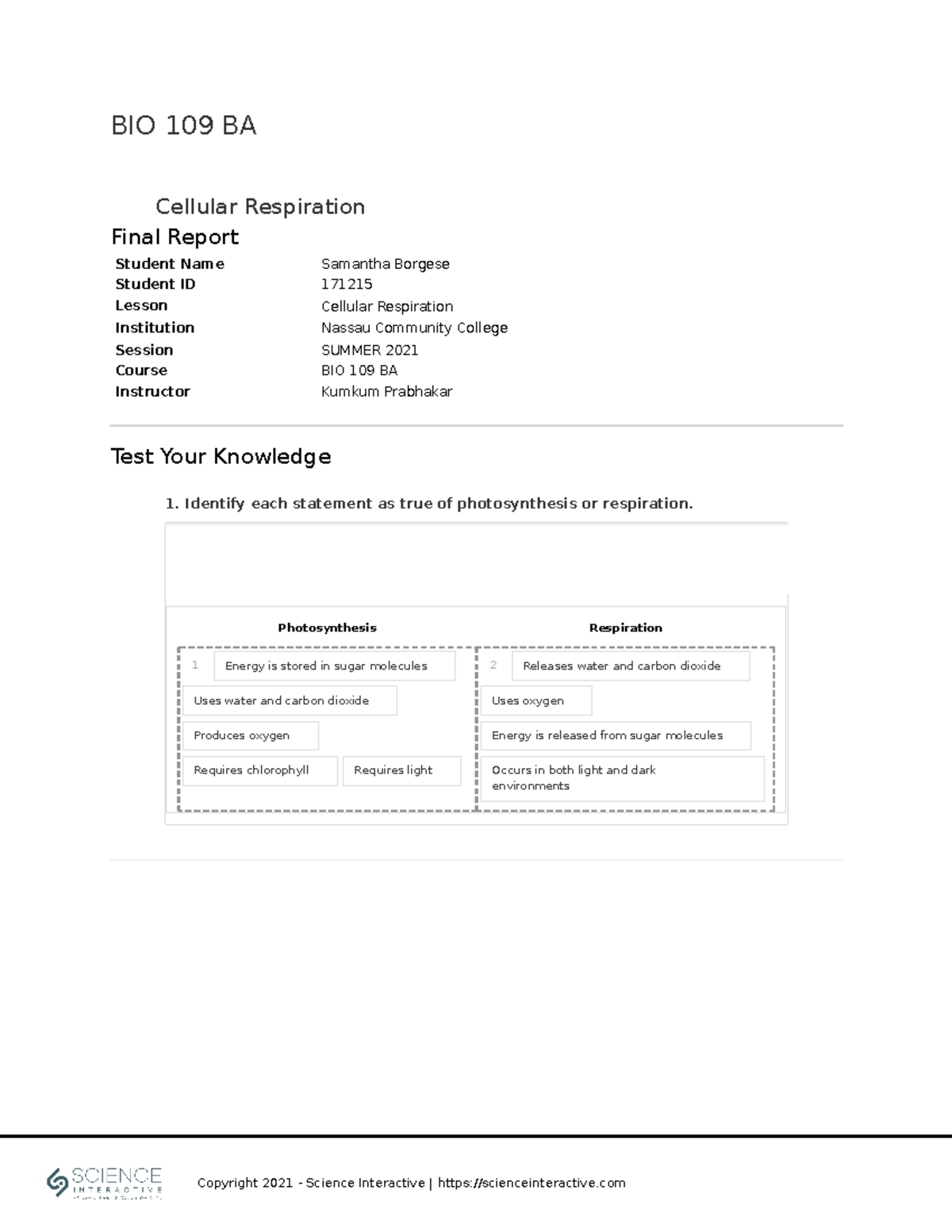 BIO109BA Cellular Respiration 171215 lab - Student Name Samantha ...