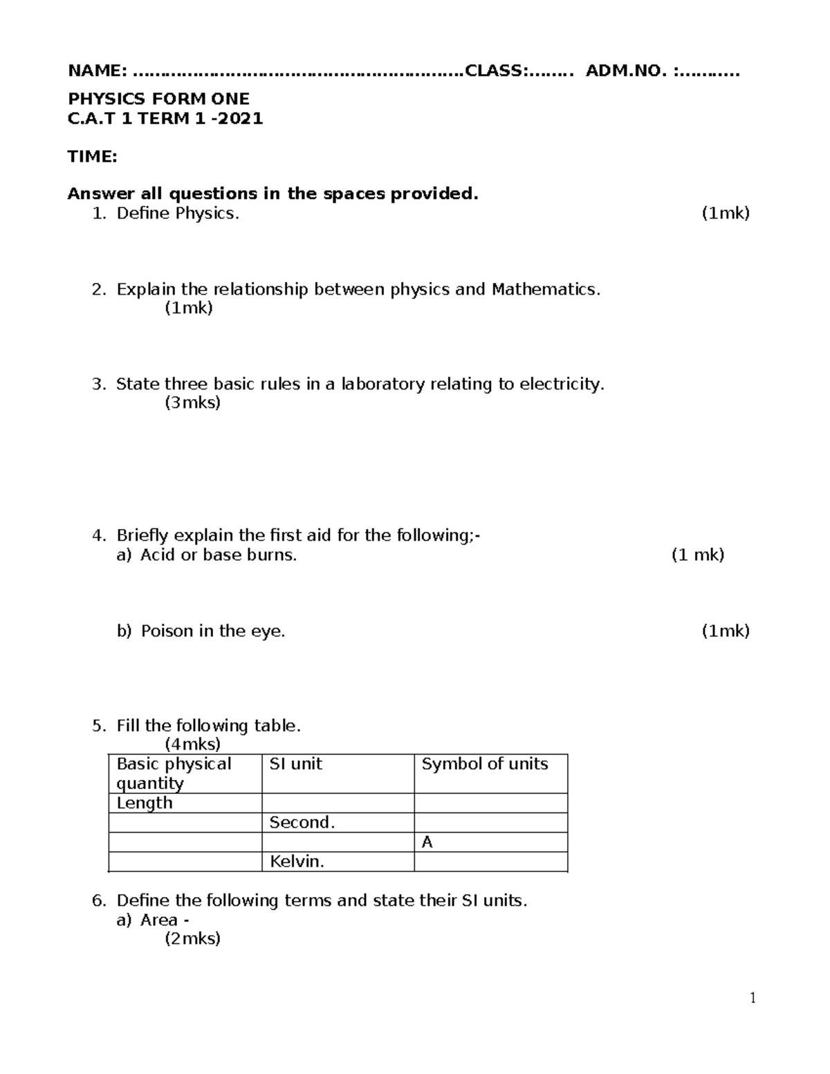 PHYSICS FORM ONE C.A.T 1 TERM 1 - MIDTERM EXAM QUESTIONS - Studocu