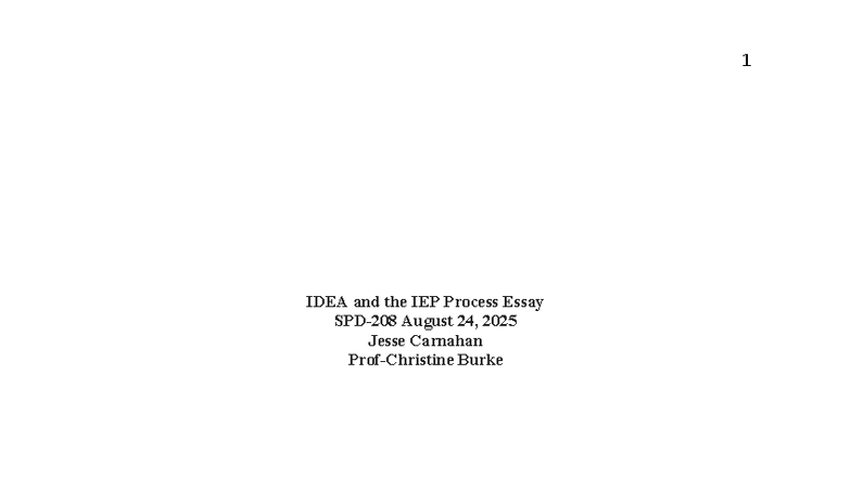 Spd208week5 - weekly course work - IDEA and the IEP Process Essay SPD ...