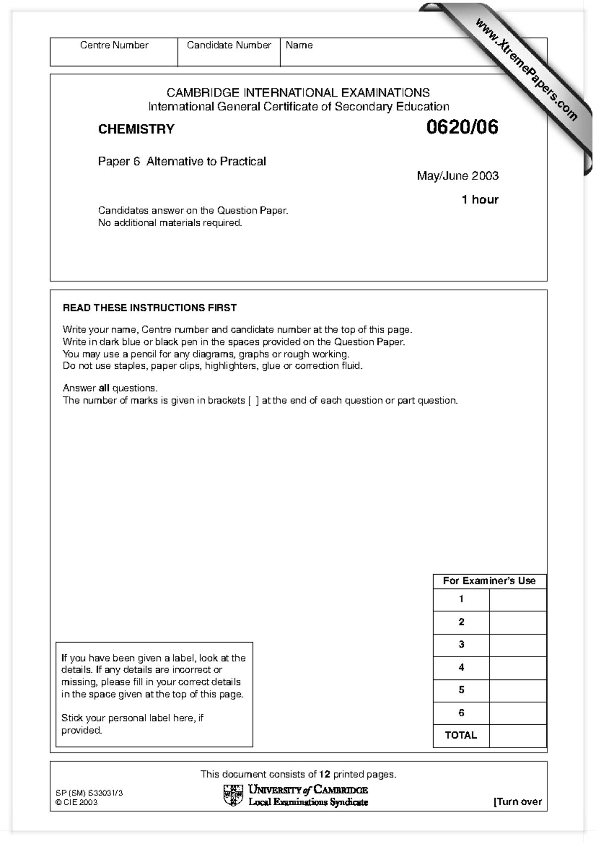 0620 CHEMISTRY Paper 6 Alternative to Practical Exam 2003 - Studocu