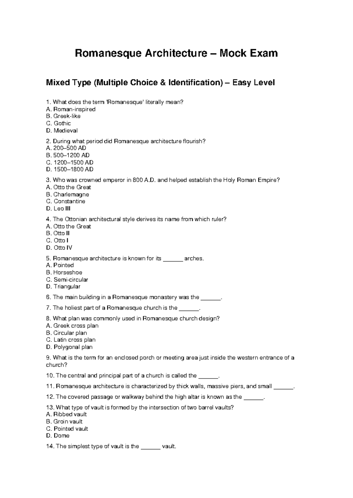 Romanesque Architecture Mock Exam (Mixed Type) - Easy Level 1 - Studocu