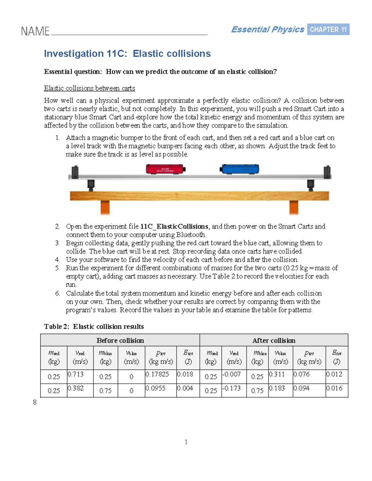 LAB 3: Investigation 11C - Elastic Collisions and Kinetic Energy ...