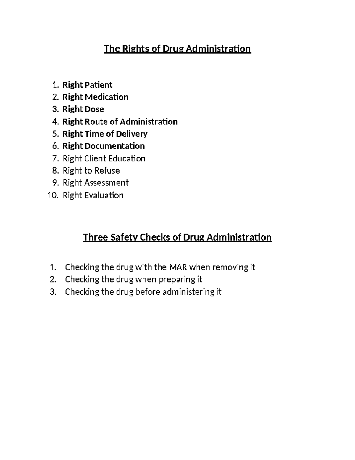 The Rights of Drug Administration - Right Patient 2. Right Medication 3 ...