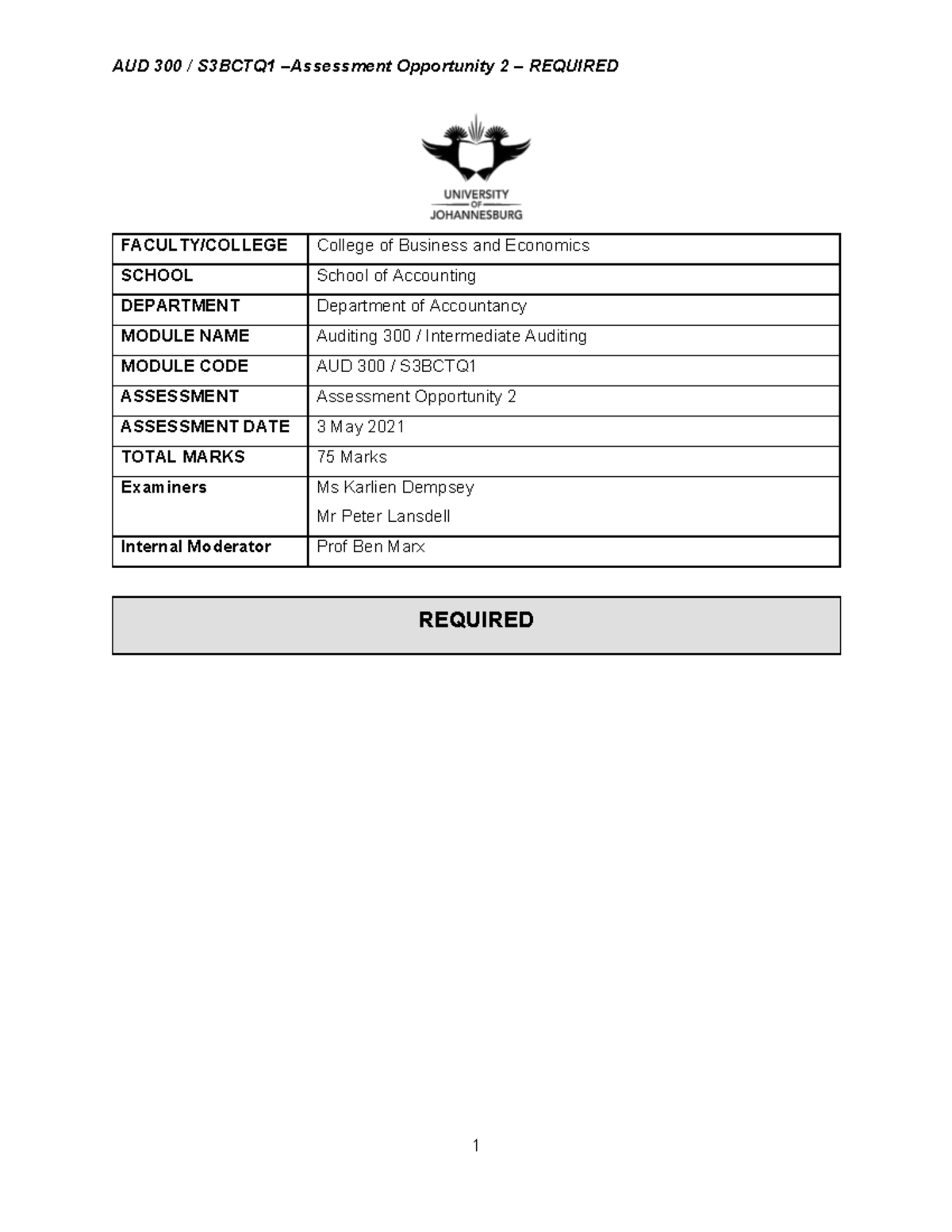 AUD 300 S3BCTQ1 Intermediate Auditing Assessment Opportunity 2 - Studocu
