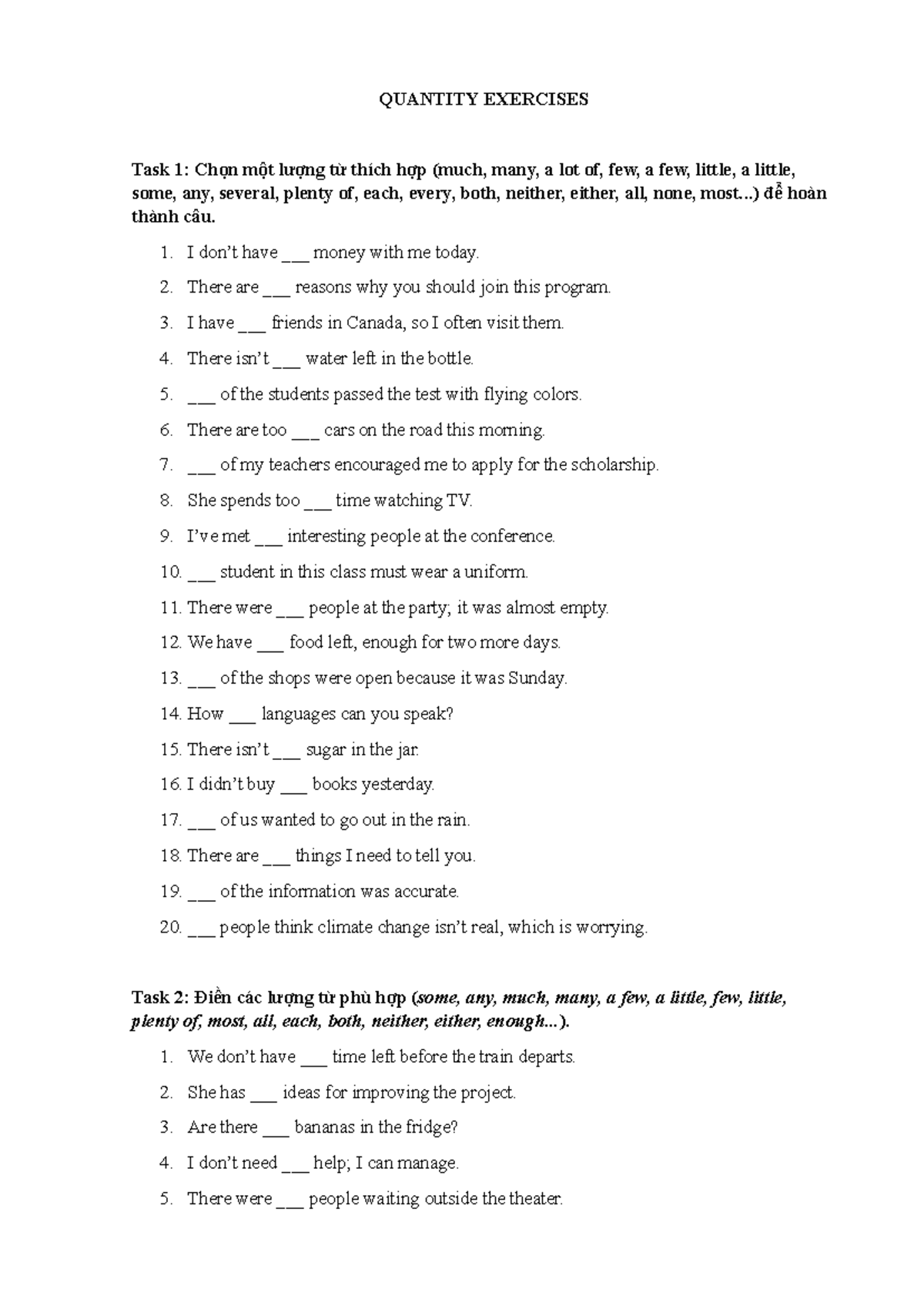 QUANTITY EXERCISES: Fill in the Blanks with Appropriate Quantifiers ...