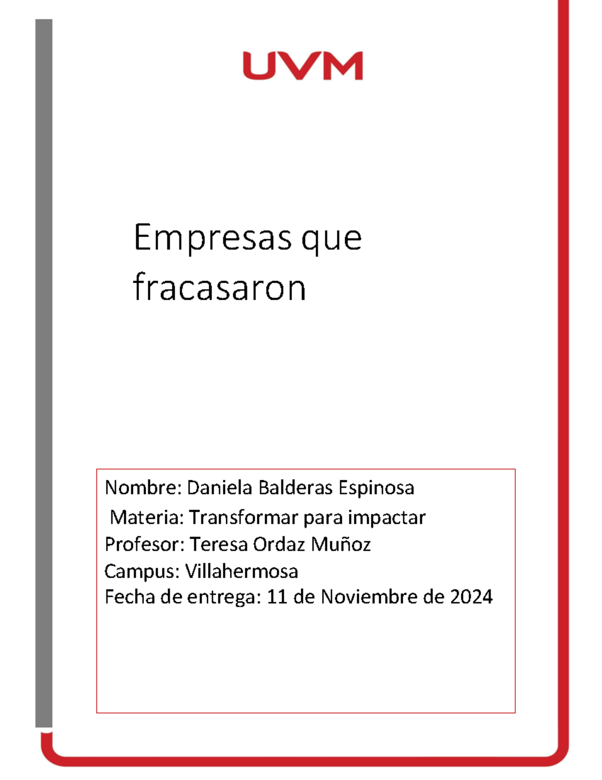 A5 DBE - tarea de transformar - Nombre: Daniela Balderas Espinosa ...