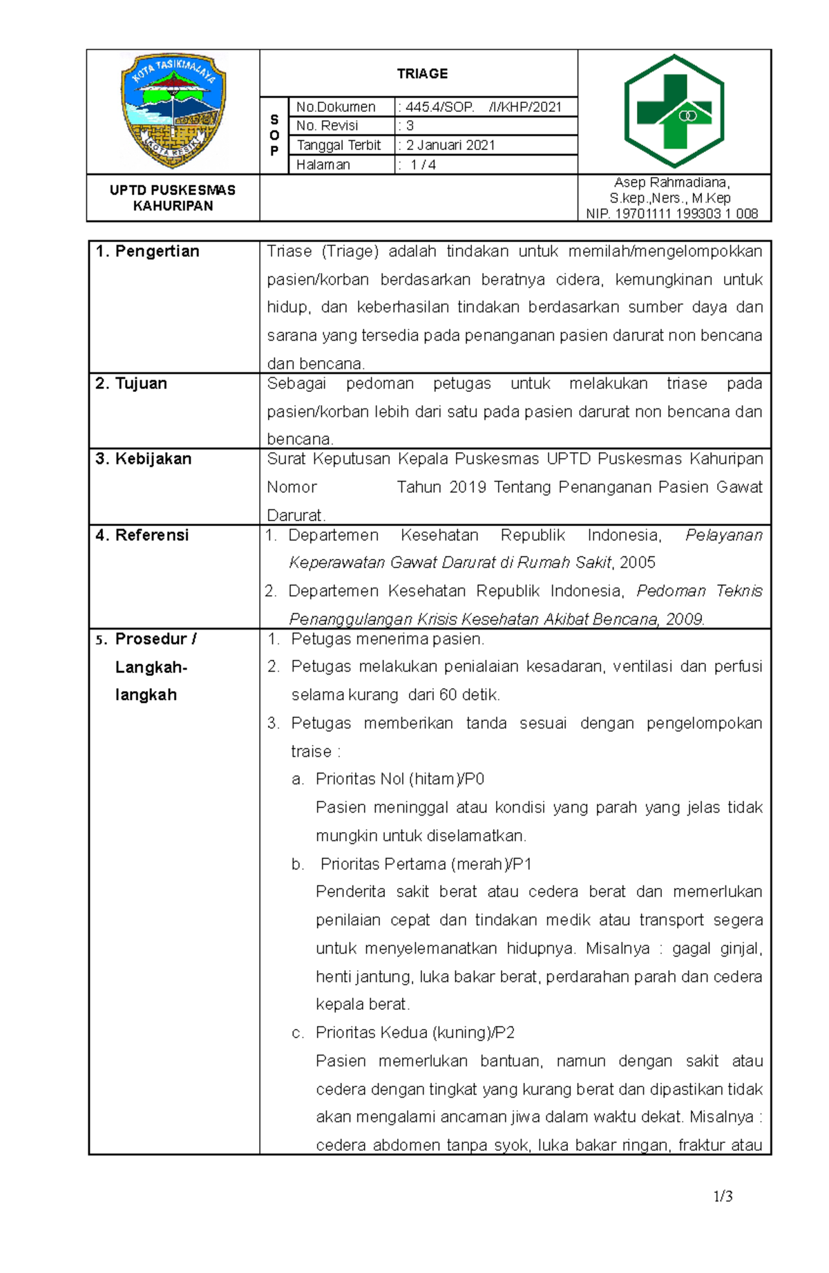 SOP Triage - Prosedur Penanganan Pasien Gawat Darurat di UPTD KAHURIPAN ...