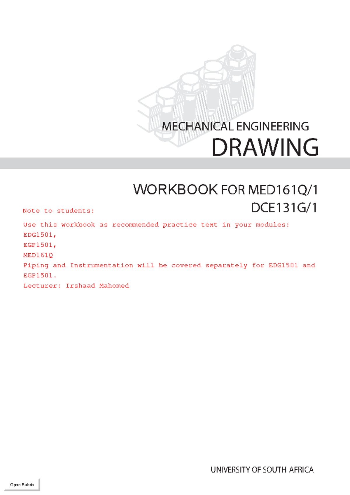 MECHANICAL ENGINEERING DRAWING WORKBOOK: EDG1501, EGP1501, MED161Q ...