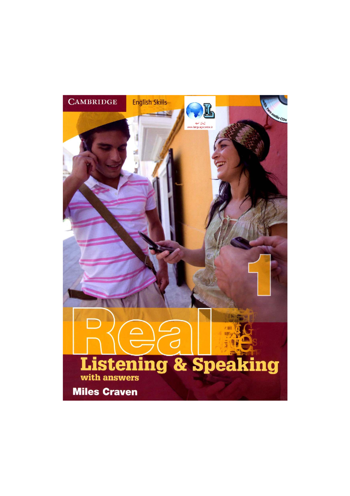 Real Listening and Speaking 1 Answers Guide (Miles Craven) - Studocu