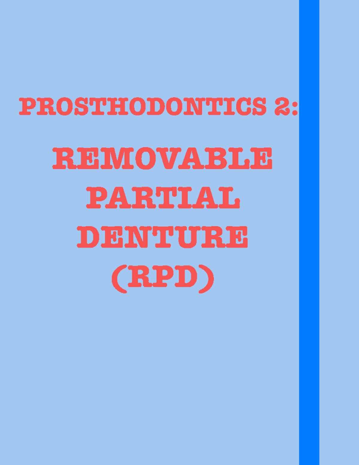 RPD- Prosthodontics 2 Removable Partial Denture Preliminary Notes - Studocu