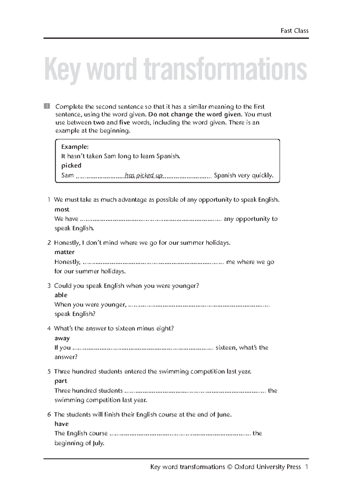 FCE-KEY WORD Transformations: Sentence Completion Exercises - Studocu