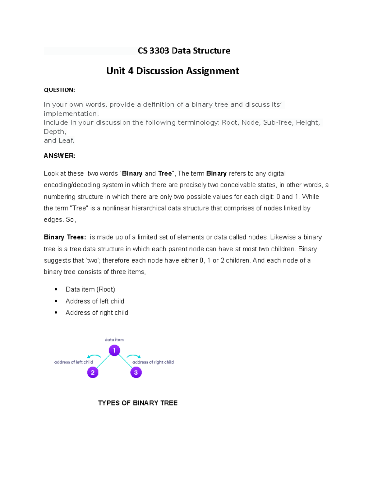 Discussion Assignment 4 - CS 3303 Data Structure Unit 4 Discussion Assignment QUESTION: In your ...