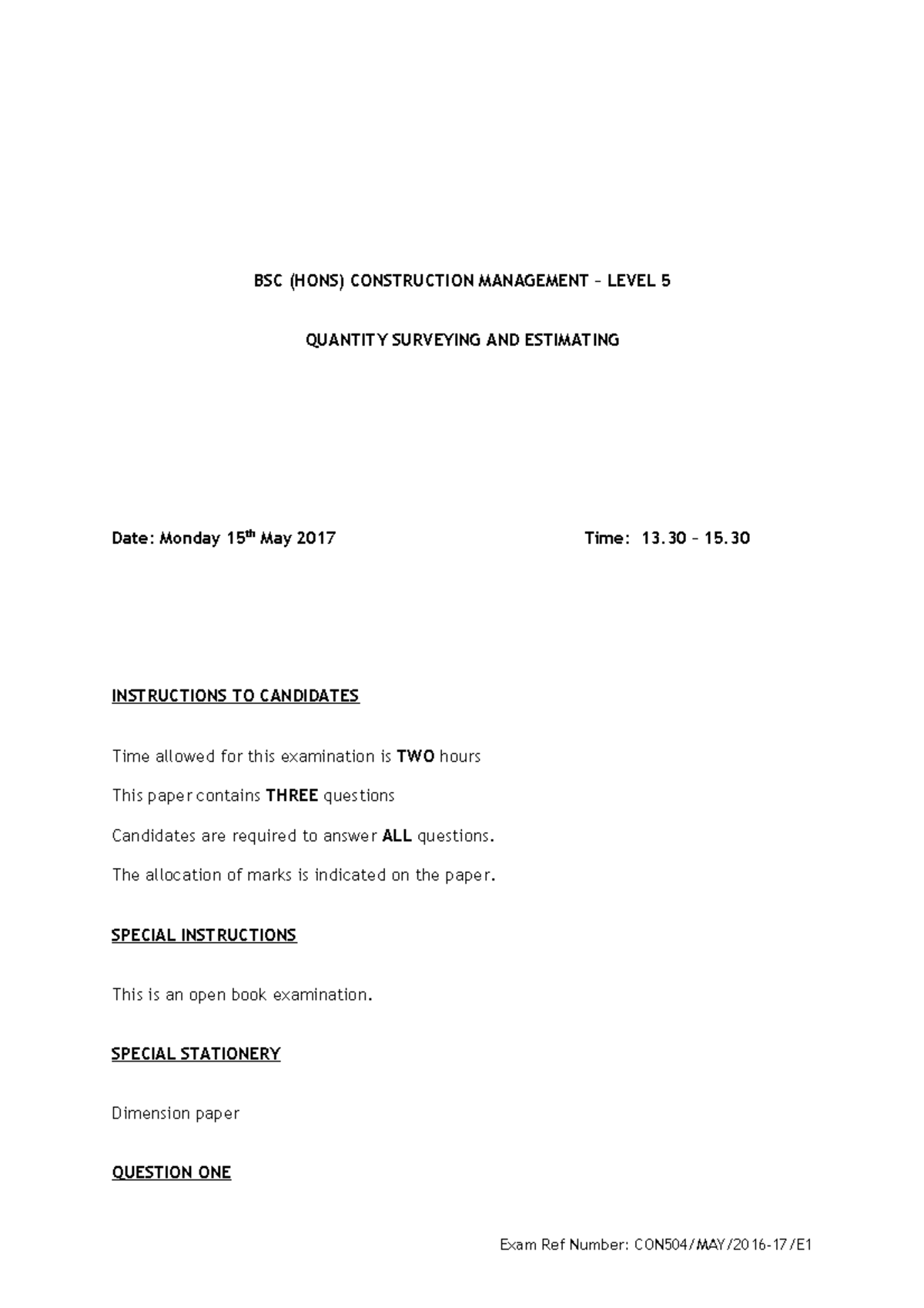 Exam 2017, questions - BSC (HONS) CONSTRUCTION MANAGEMENT – LEVEL 5 ...