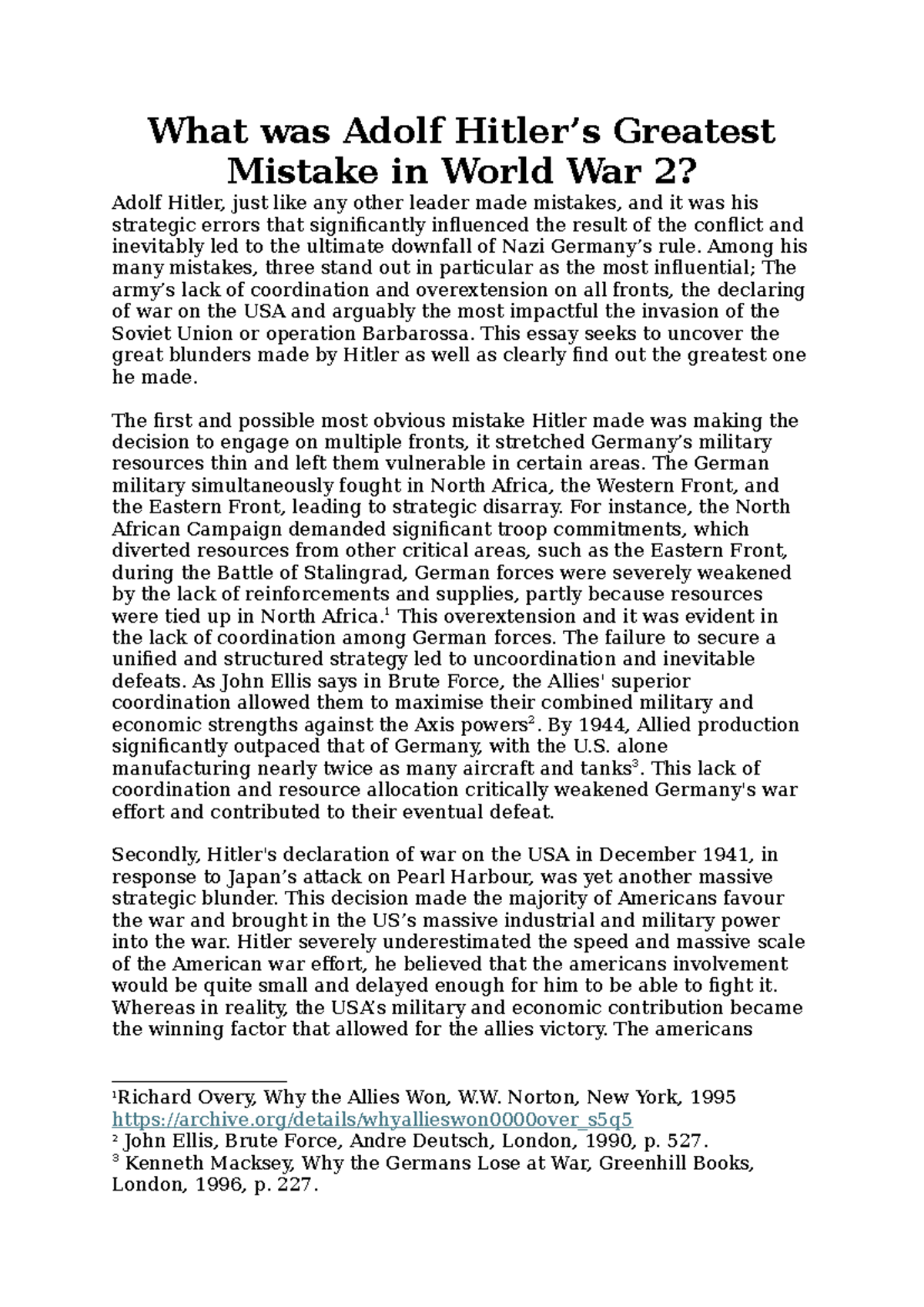 Adolf Hitler's Greatest Mistakes in WWII: A Strategic Analysis - Studocu