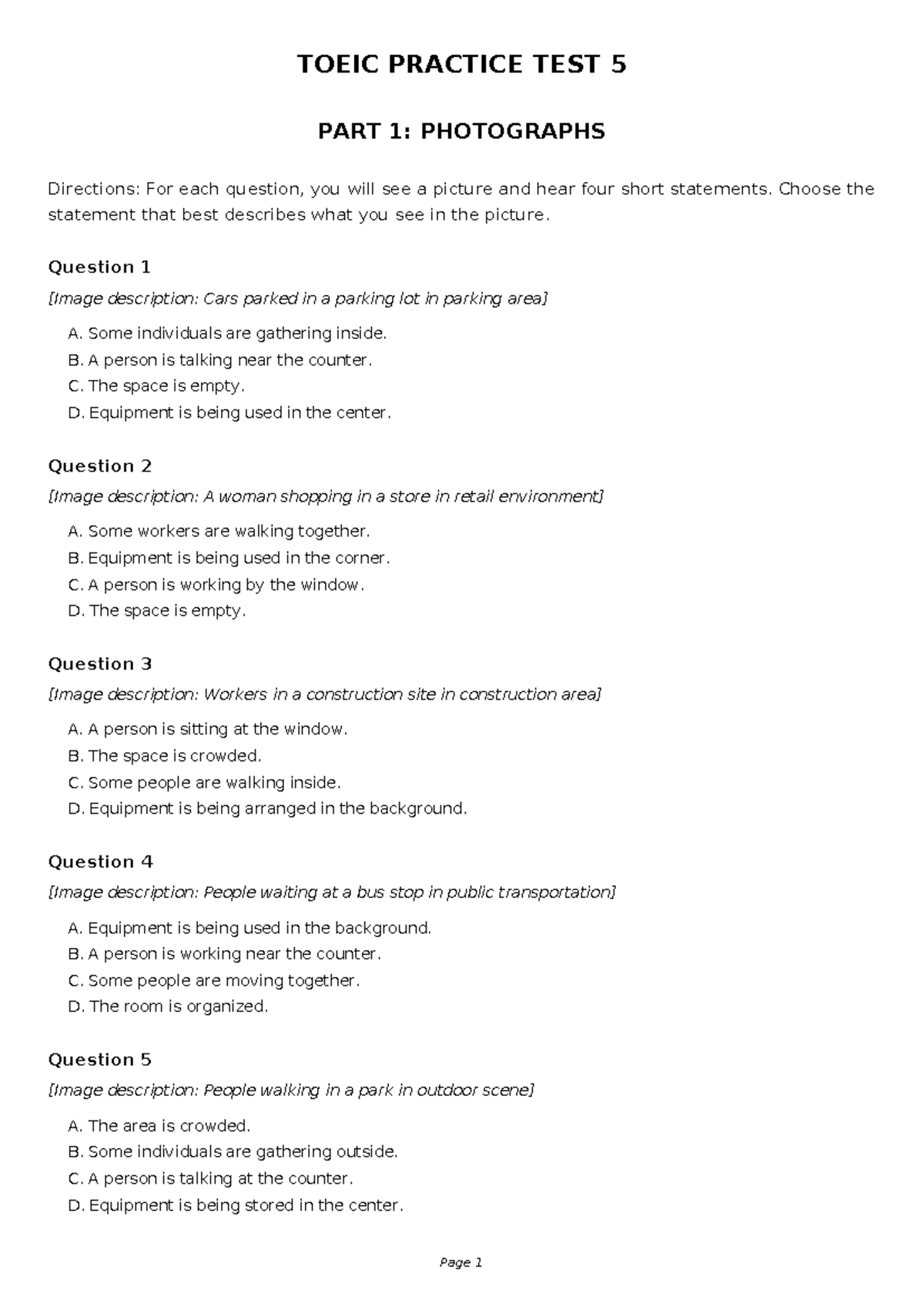 TOEIC PRACTICE TEST 5: PHOTOGRAPHS PART 1 QUESTIONS - Studocu