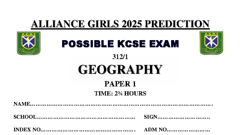 KCSE GEOGRAPHY PAPER 1 PREDICTIONS 2025 - K ALLIANCE GIRLS - Studocu