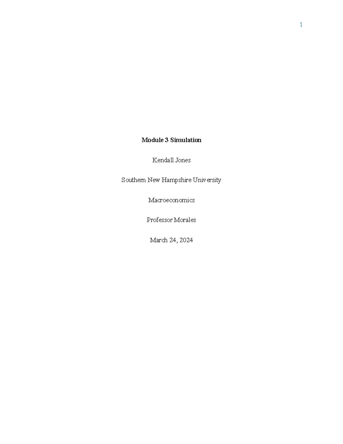 Module 3 Simulation - 1 Module 3 Simulation Kendall Jones Southern New ...