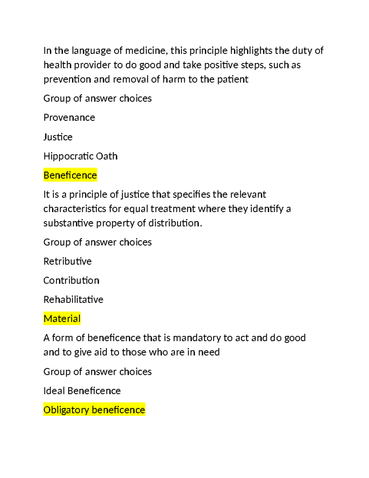 Ethics 101: Final Quiz on Autonomy, Beneficence, Non-Maleficence ...