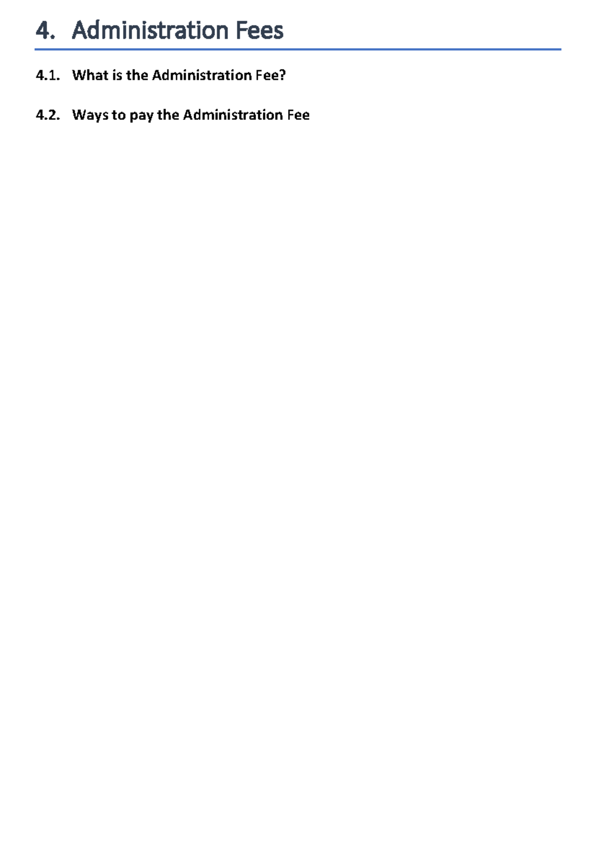 4. Admin Fees - Geography - 4. Administration Fees 4. What is the ...