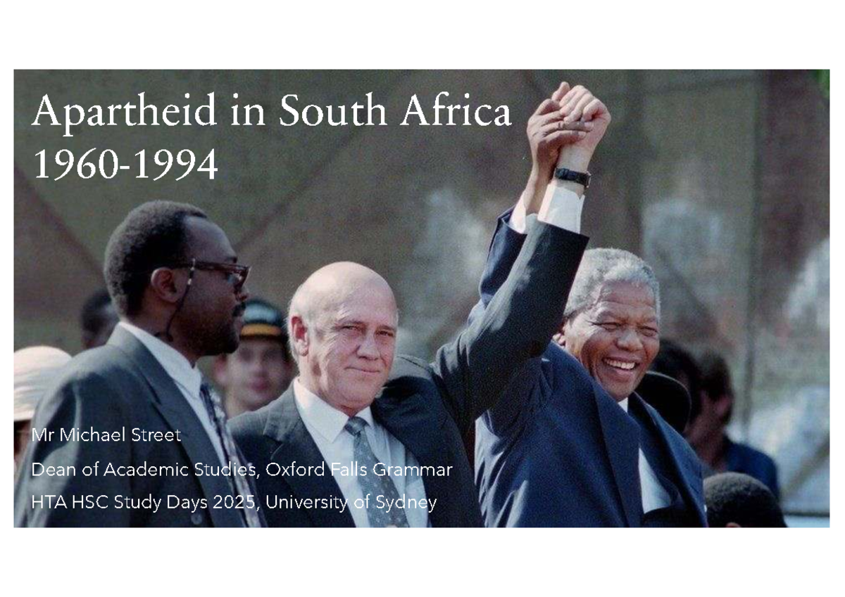 HTA HSC Study Days 2025: Apartheid in South Africa Overview and ...