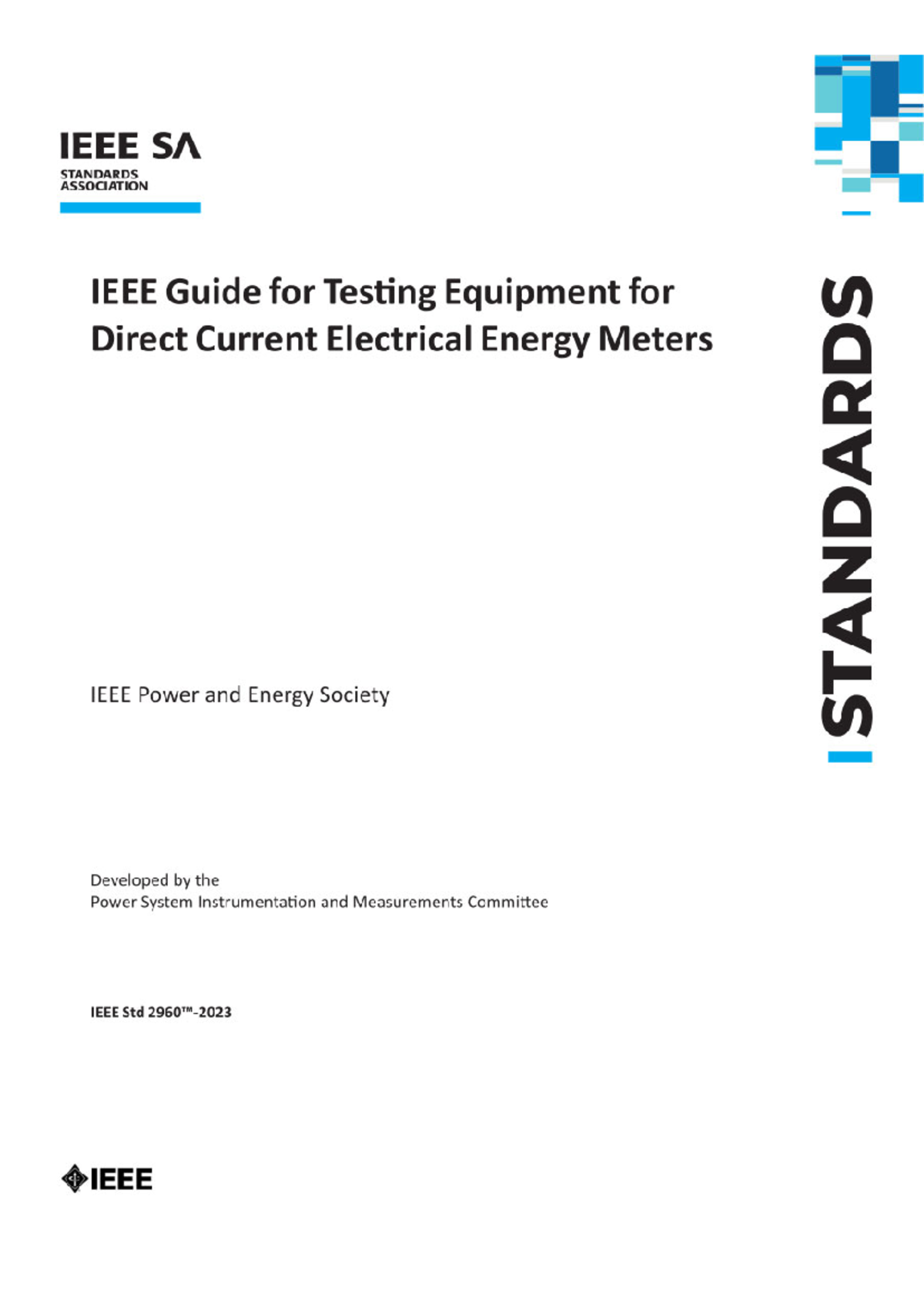 IEEE Std 2960-2023 IEEE Guide for Testing Equipment for Direct Current ...