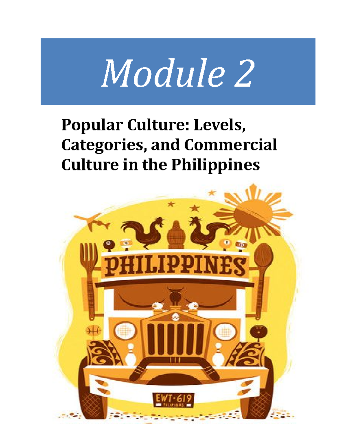 Philippine Popular Culture: Module 2 - Levels & Categories Analysis - Studocu